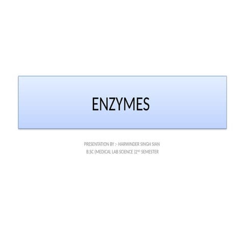 ENZYMES PPT Bsc medical lab science and technology | PPT