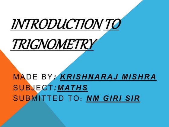 Trigonometry Presentation For Class 10 Students | PPT