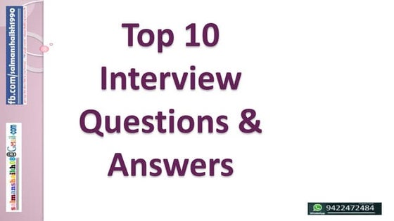 Top 10 Interview Questions and Answers | PPT