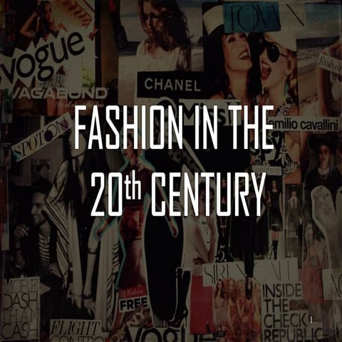 Fashion in the 20th century | PPT