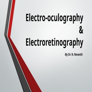 Electro oculography & Electro Retinography.pptx