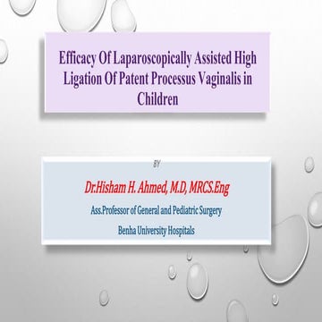 Efficacy of laparoscopically assisted high ligation of patent processus ...