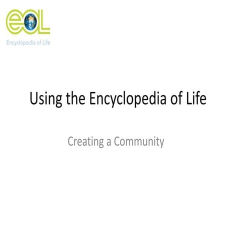 Using EOL: EOL Communities | PPT