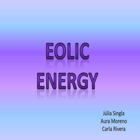 Eolic energy | PPTX