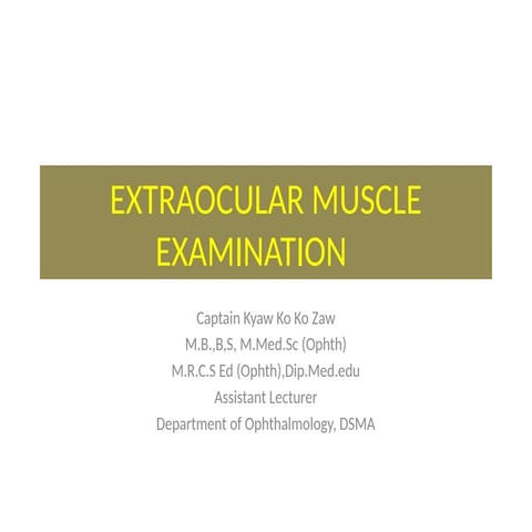 EOM Exam for junior health care professional.pptx