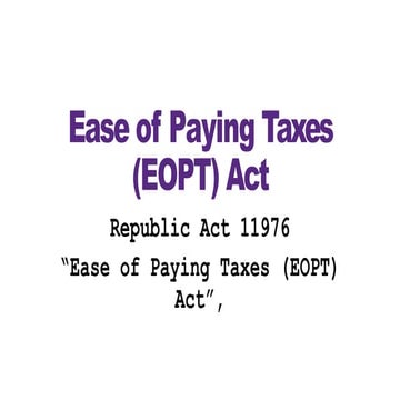 Ease of Paying Tax Law Republic Act 11976 | PPTX