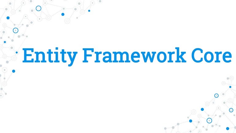 Entity Framework Core