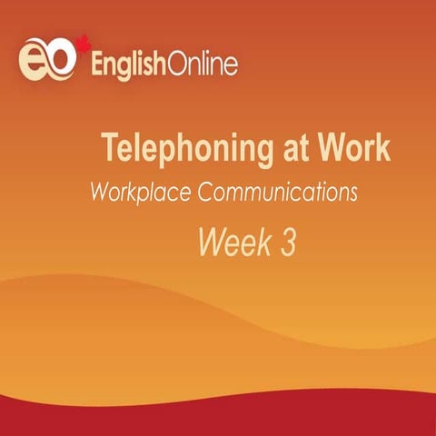 Workplace Communications - Telephoning at work | PPT