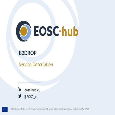 EUDAT B2DROP & EOSC-hub | PPT