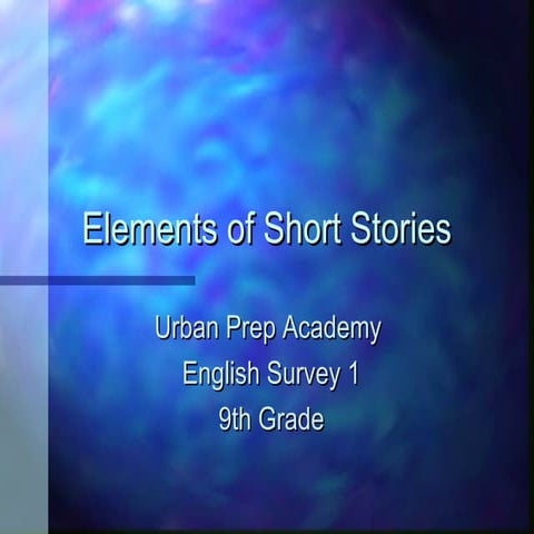 Elements of a Short Story pwr pt | PPT