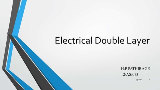 Electrical double layer | PPTX | Chemistry | Science