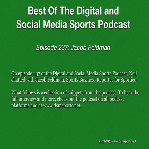 Episode 237 Snippets: Jacob Feldman of Sportico | PPT