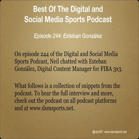 Episode 244 Snippets: Esteban González of FIBA 3x3 | PPT