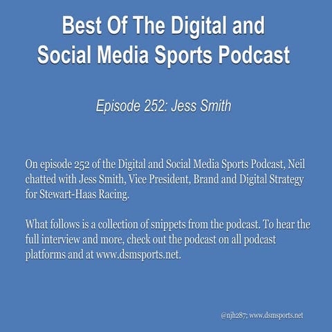 Episode 252 Snippets: Jess Smith of Stewart-Haas Racing | PPTX