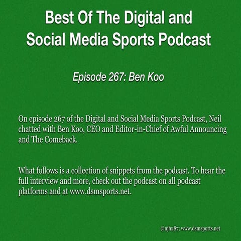 Awful Announcing CEO Ben Koo on Sports Media, the State of the Media Industry, Social Media ...