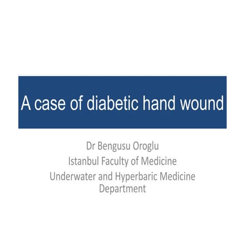 EWMA 2013 - Ep575 - A case of diabetic hand wound | PDF