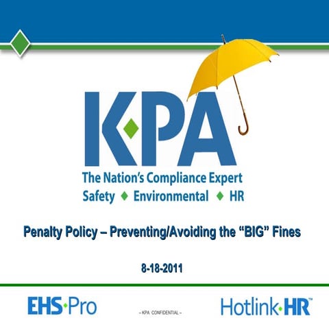 Penalty Policy – Preventing/Avoiding the “BIG” Fines | PPT