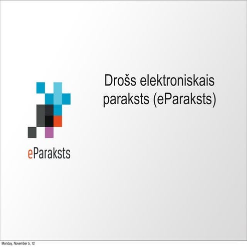 Drošs elektroniskais paraksts (eParaksts) | PDF
