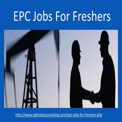 EPC Jobs For Freshers | Freshers EPC Jobs | EPC Jobs | PPT