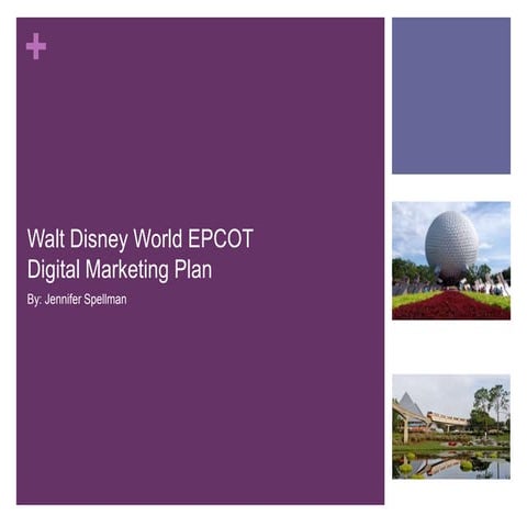 Epcot digital media strategy | PPTX