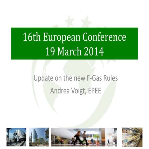 Epee Voigt update on the new f-gas rules | PPT