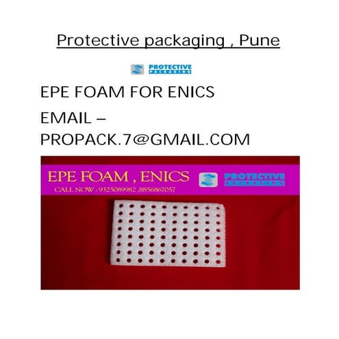 Epe foam for enics pune | PDF