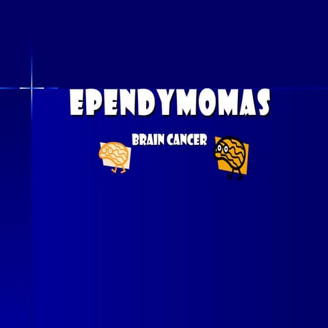 Ependymomas | PPT
