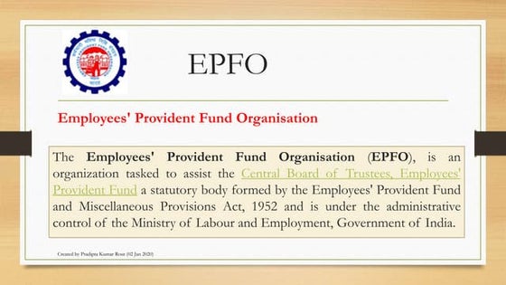 Presentation on epfo | PPTX | Government Support and Welfare ...