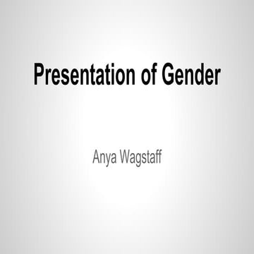 Presentation of gender | PPT