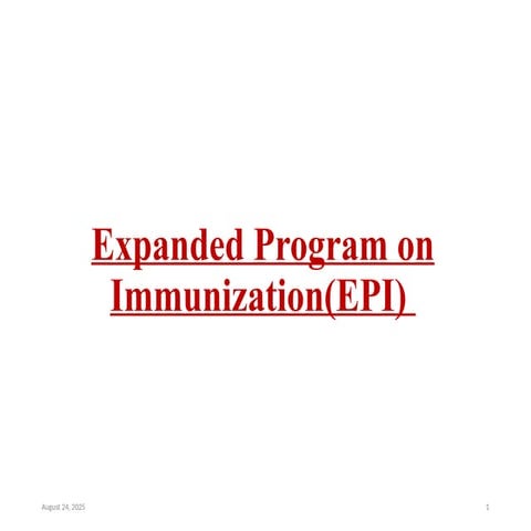 Expanded program on immunization | PPTX