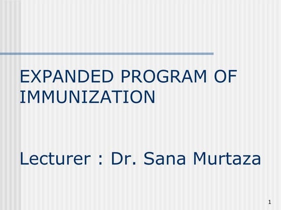 Expanded program on immunization | PPTX
