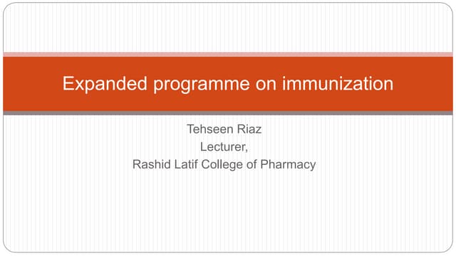 Expanded program on immunization | PPTX