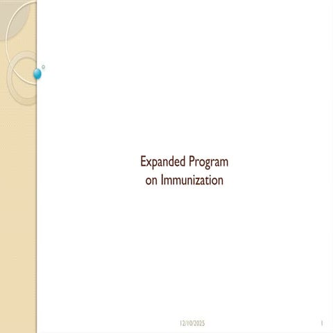 Expanded program on Immunization | PPTX