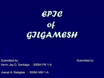 EPIC OF GILGAMESH | PPT