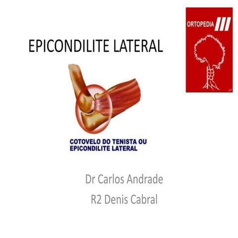 Epicondilite Lateral,STC e LMR - 3o Ano | PPTX