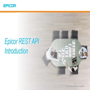 Epicor Kinetic REST API Services Overview.pptx | Operating Systems | Computer Software and ...