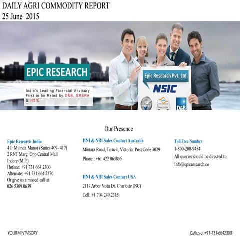 Epic research daily agri report 25th june 2015 | PDF