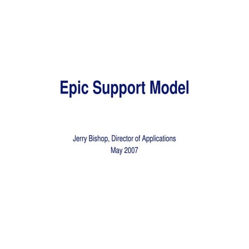 Epic Support Model | PDF | IT and Internet Support | Internet