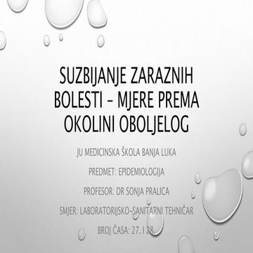 Suzbijanje zaraznih bolesti- mjere prema okolini oboljelog | PPT