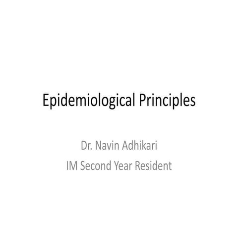Epidemiological principles | PPTX | Infectious Diseases | Diseases and ...