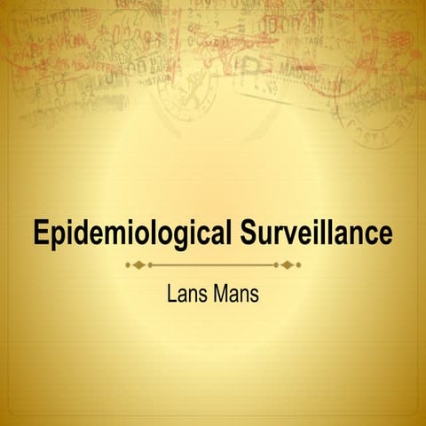 Epidemiological Surveillance.pptx