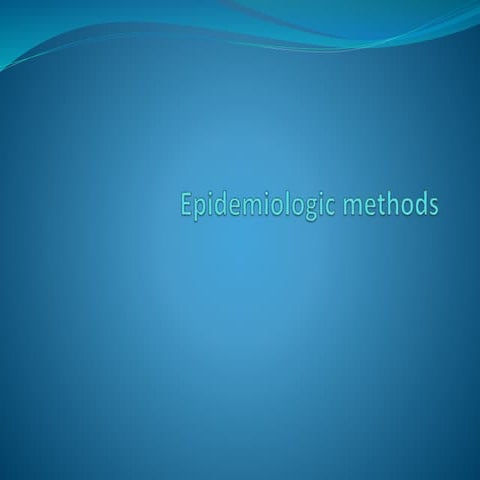 Epidemiologic methods.pptx