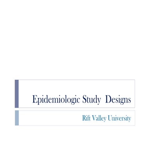 Comprehensive Overview of Epidemiologic Study Designs and Their ...