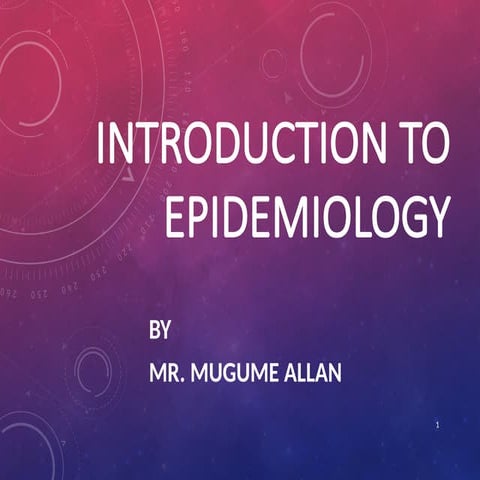 Introduction to Epidemiology for Public Health students | PPTX
