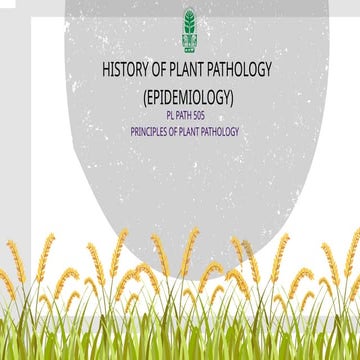 Epidemiology History Pathology Plant Pathology | PPTX