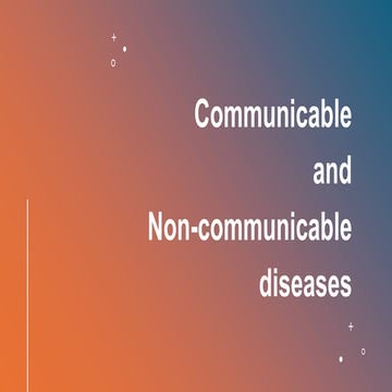 Epidemiology of Communicable and Non-communicable diseases.pptx