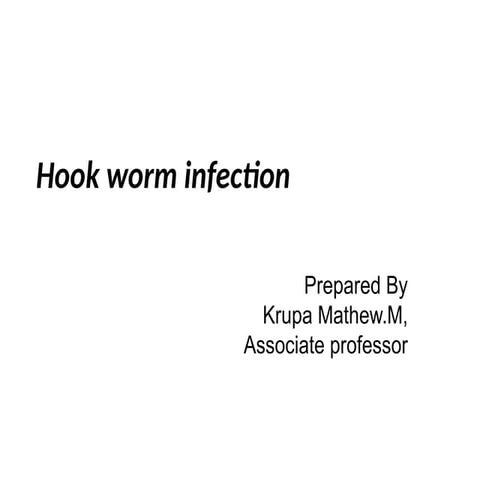 Epidemiology of hook worm infection.pptx