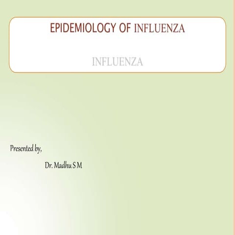 Epidemiology of influenza.pptx. .. | PPTX