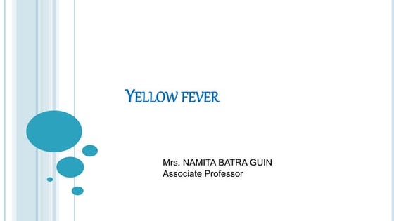 yellow fever.pptx