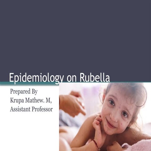 Epidemiology On Rubella Pptx Pptx